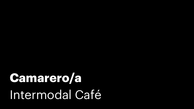 Camarero/a, Intermodal Café, A Coruña – Camareros trabajo cerca de # ...