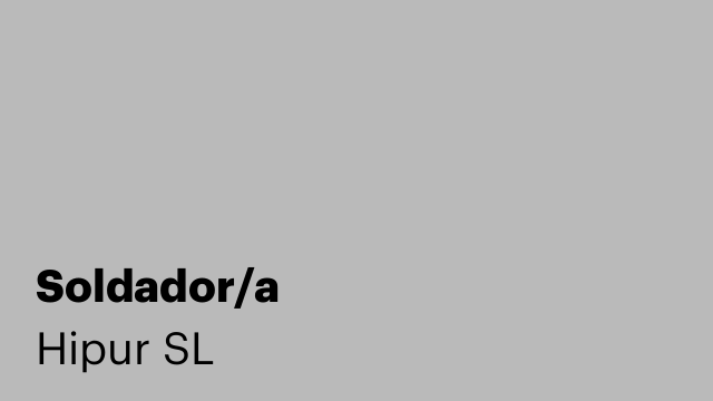 Soldador/a, Hipur SL, Illescas – Construcción y Obras job near #d6mgXo ...